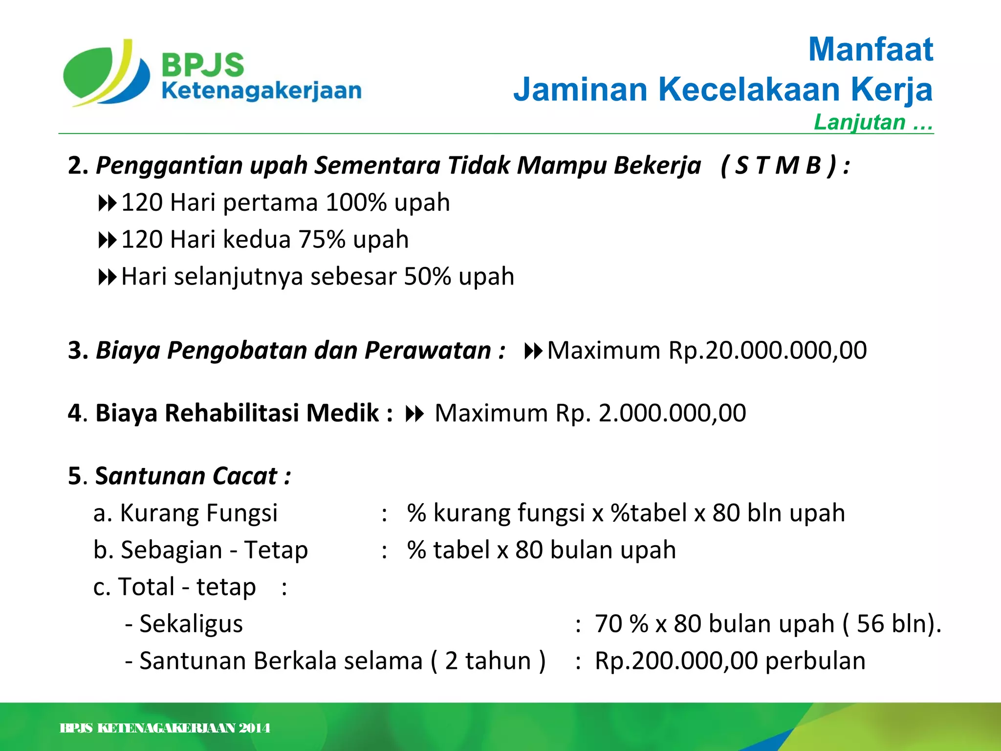 Materi bpjs ketenagakerjaan 23042014 | PPT
