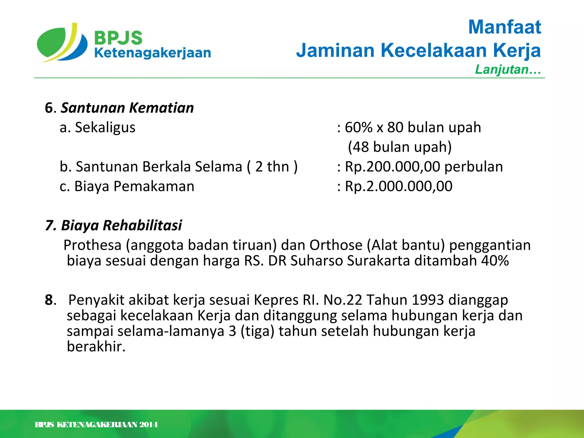 Materi bpjs ketenagakerjaan 23042014 | PPT