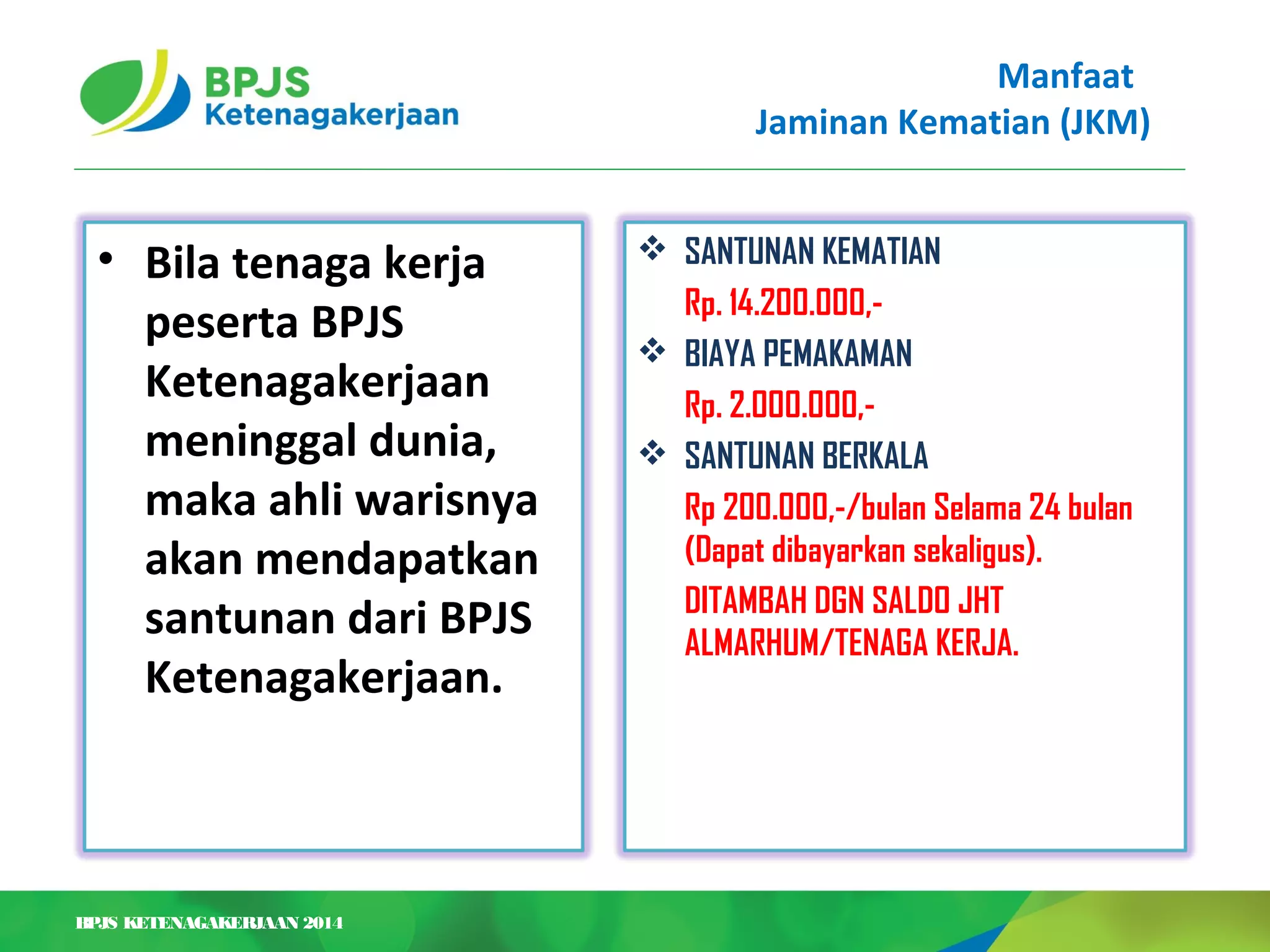Materi bpjs ketenagakerjaan 23042014 | PPT