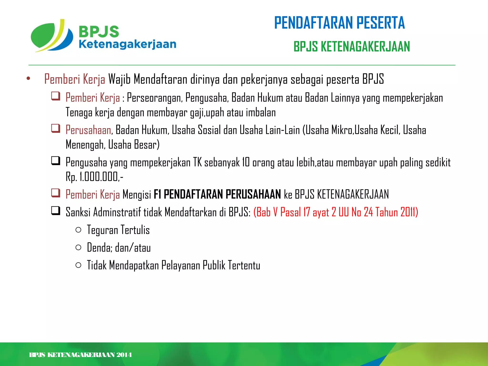Materi bpjs ketenagakerjaan 23042014 | PPT