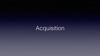 Acquisition - Retention - Monetization : Feeding the Funnel | PDF