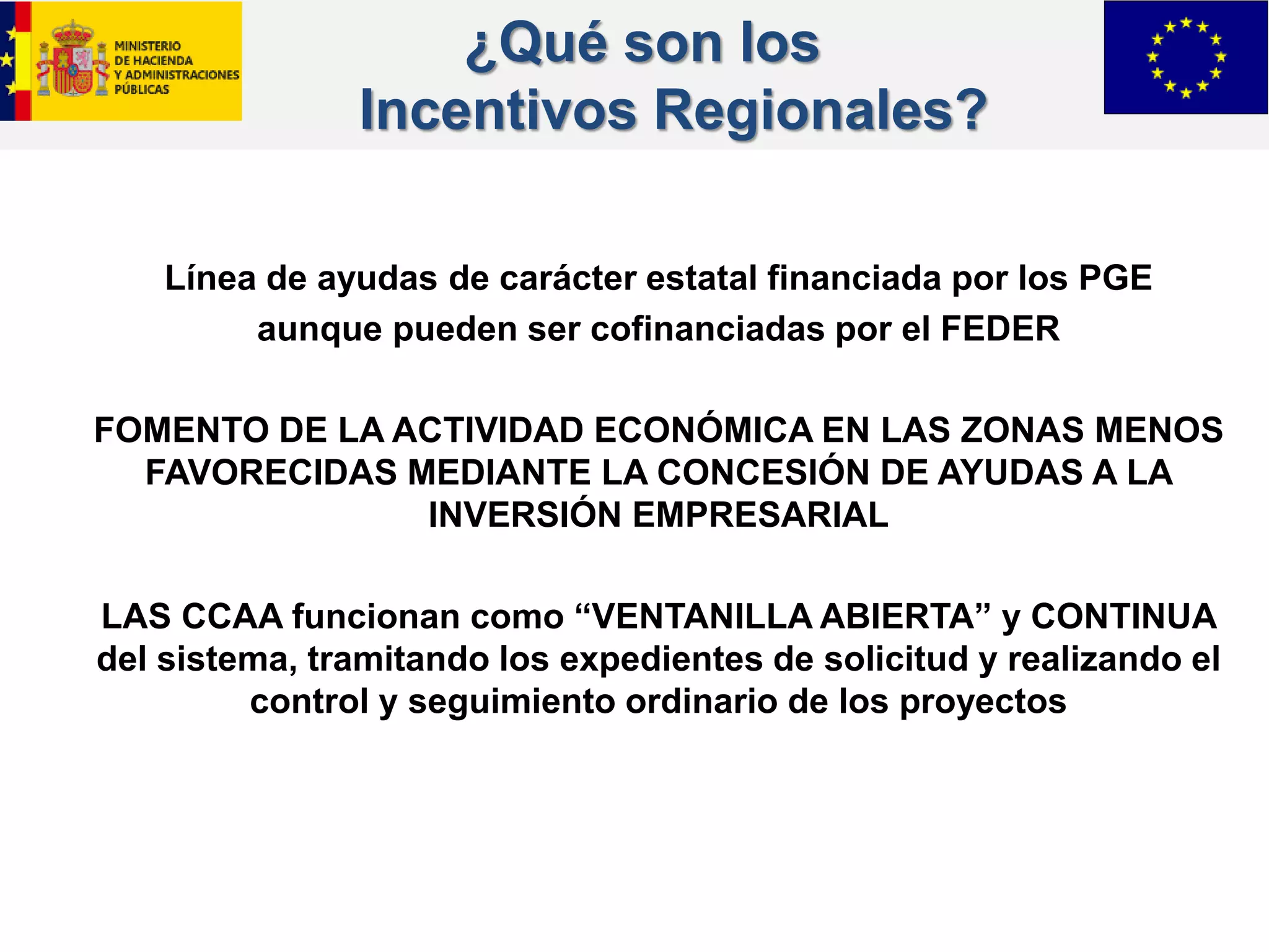 Sistema Incentivos Regionales 2014-2020 MINHAP | PPT