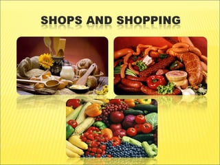 Shop and shopping | PPT