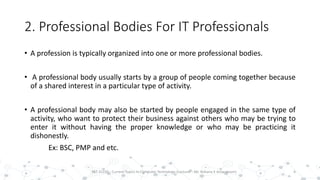Professional bodies in IT | PPTX
