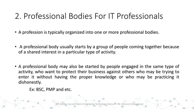 Professional bodies in IT | PPTX | IT and Internet Support | Internet