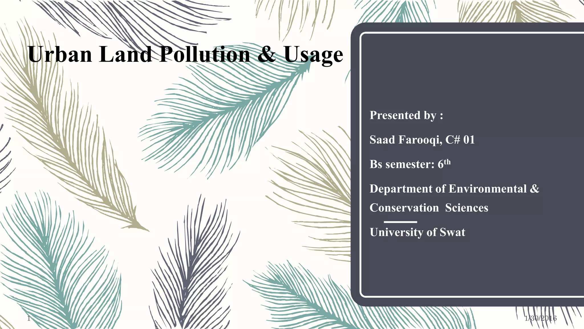 Urban land pollution and usage | PPTX