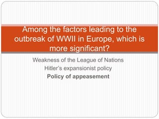Sec 3N Hist (Elec) Chapter 4.1: Outbreak of War in Europe (Policy of ...