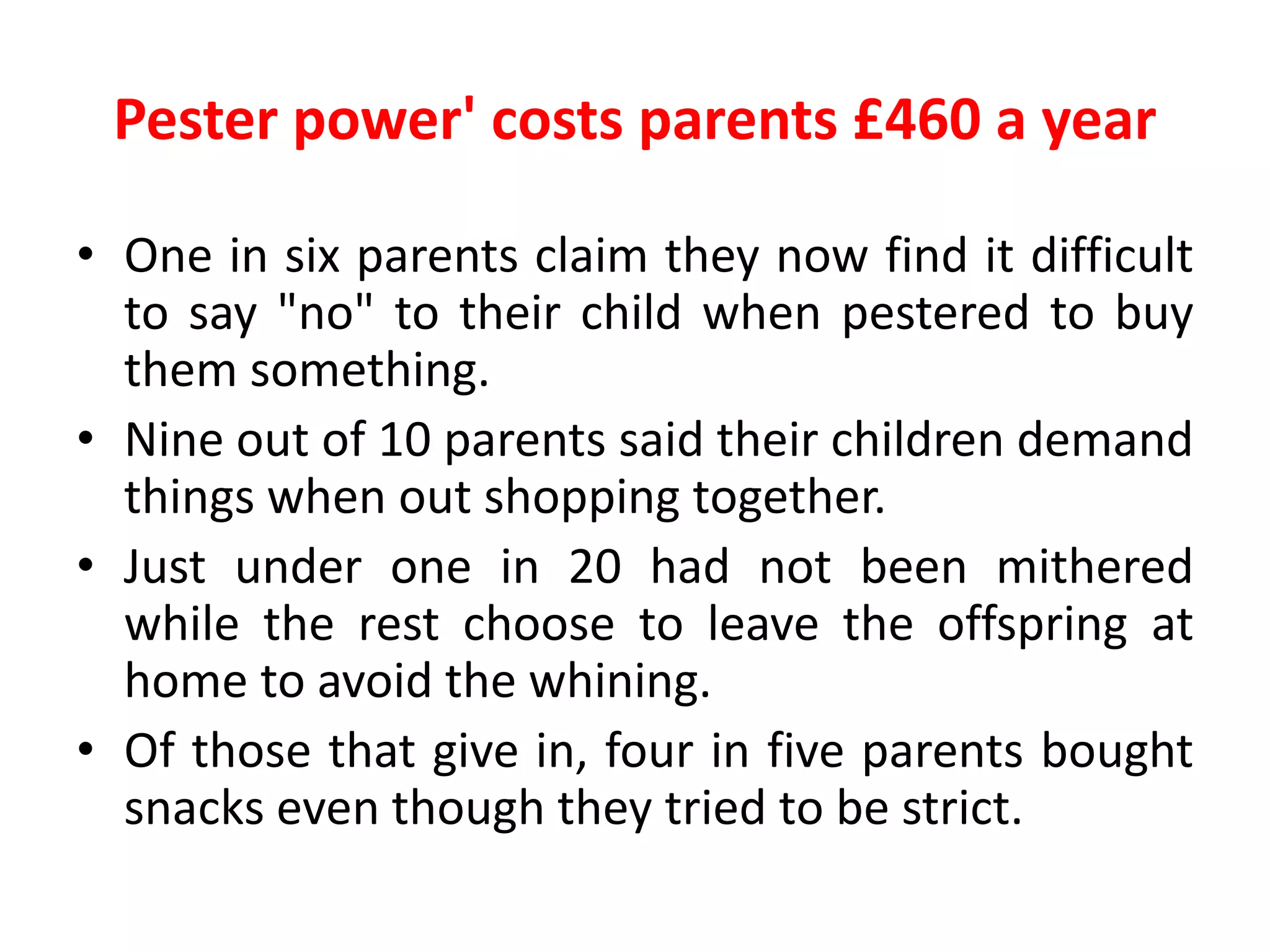 Pester power - Marketing Management - Manu Melwin Joy | PPTX