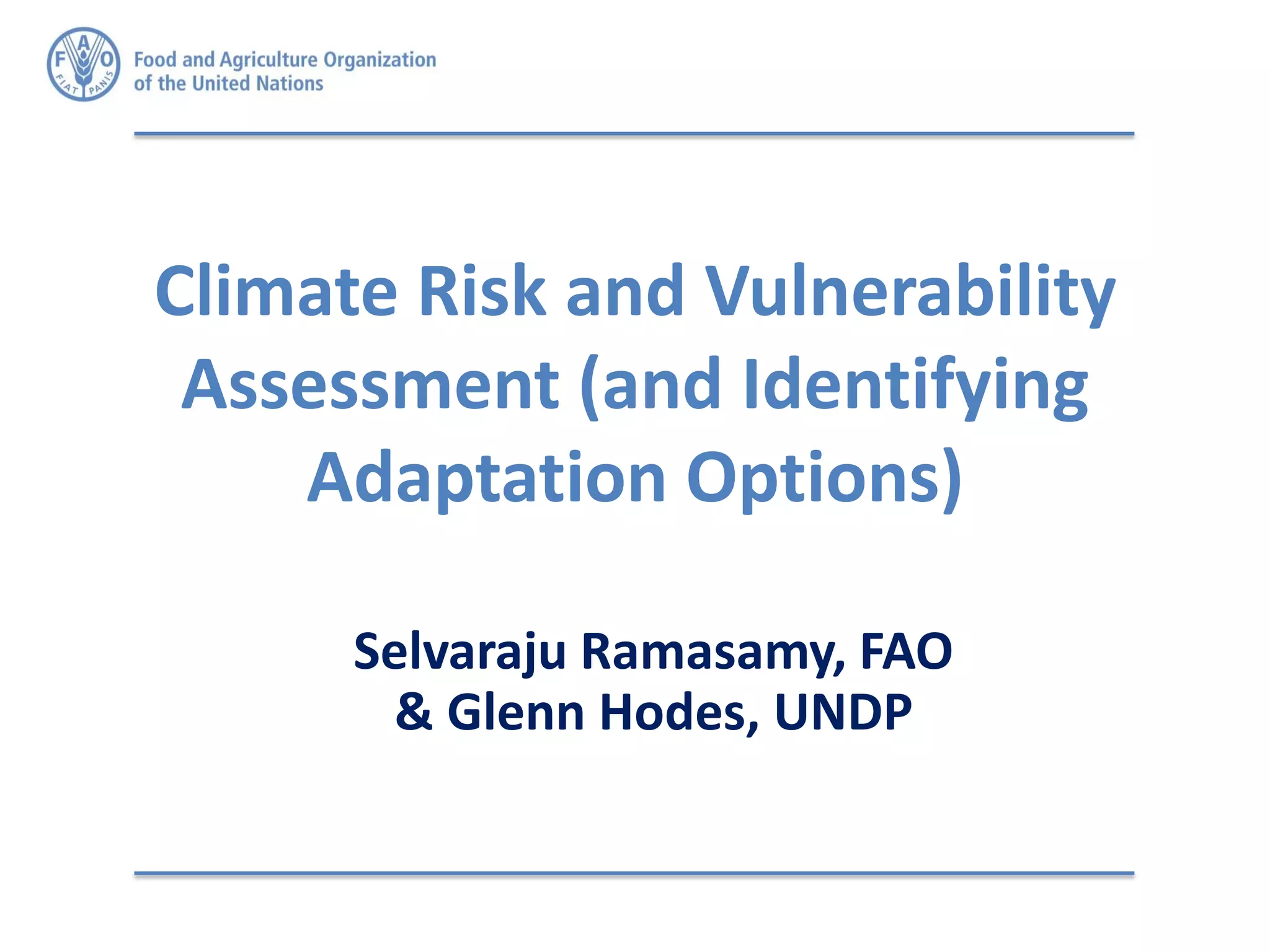 Climate Risk and Vulnerability Assessment (and Identifying Adaptation ...