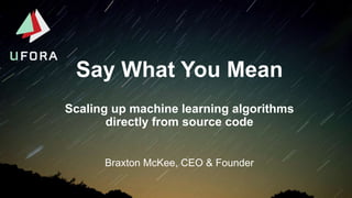 Braxton McKee, CEO & Founder, Ufora at MLconf NYC - 4/15/16 | PPT | Free Download