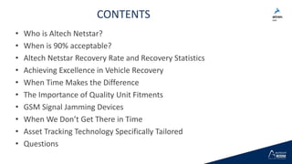 Vehicle recovery and improvements in vehicle and asset tracking | PPT