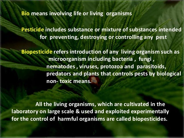 Biopesticide