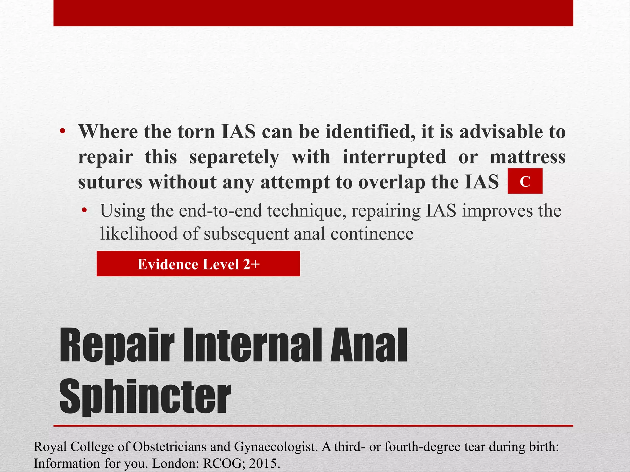 Steps of Repairing Total Perineal Rupture: Evidenced-based | PDF