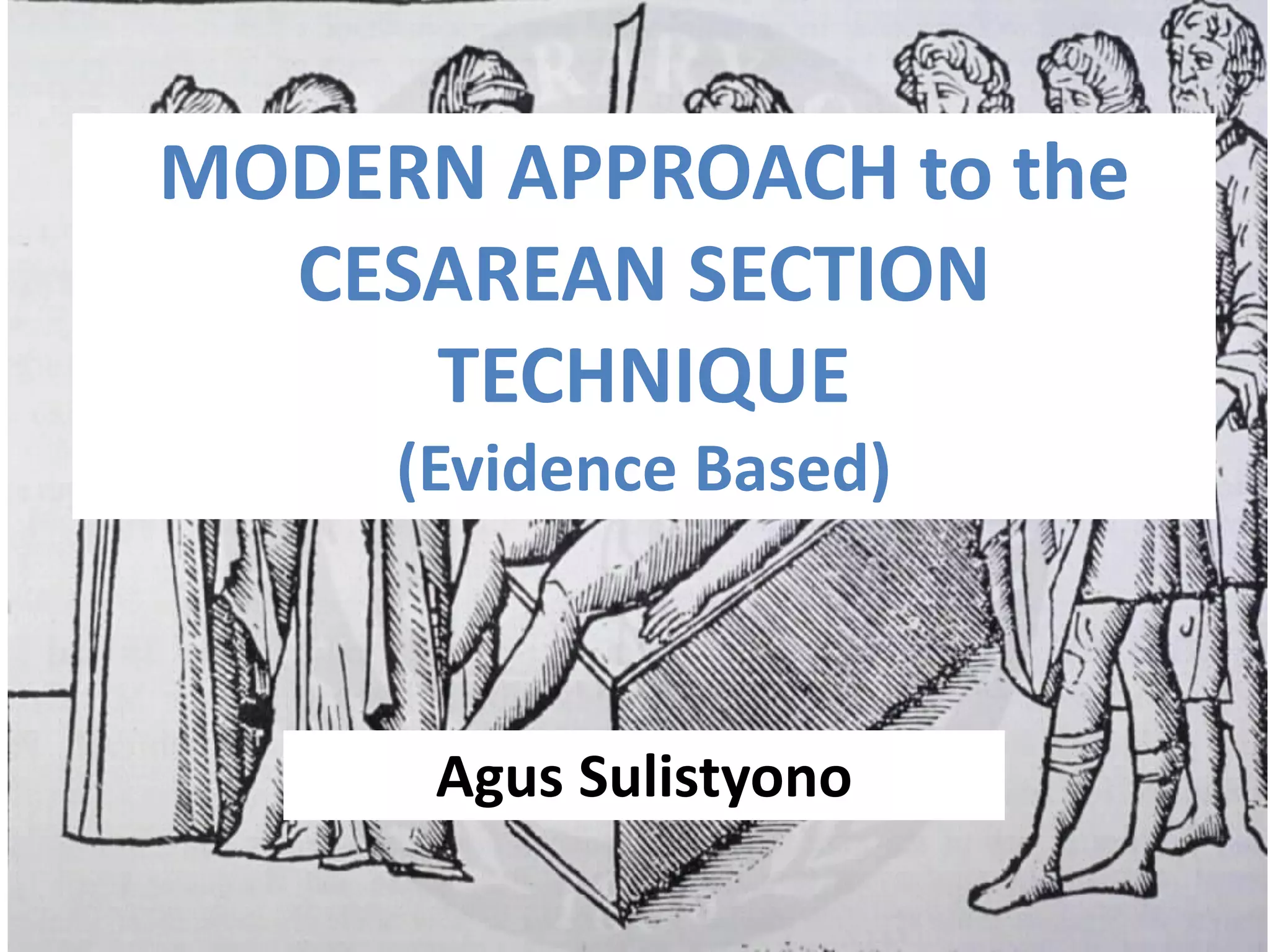 Modern Approach to The Cesarean Section Technique | PDF