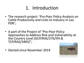 “Pro-Poor Policy Analysis on Cattle Productivity and Links to Industry ...