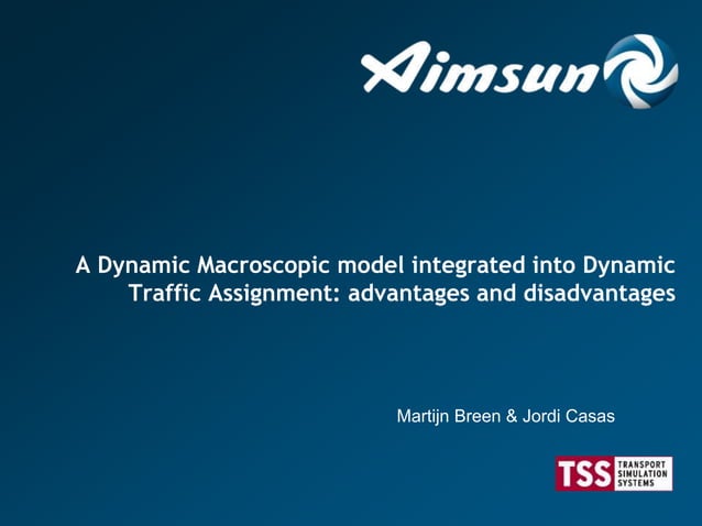 A Macroscopic Dynamic model integrated into Dynamic Traffic Assignment: advantages and ...