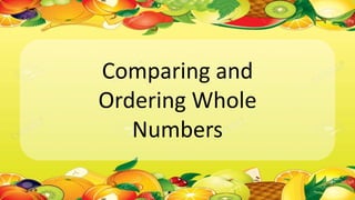 3. lesson 2 comparing, ordering, and rounding-off w ns | PPTX