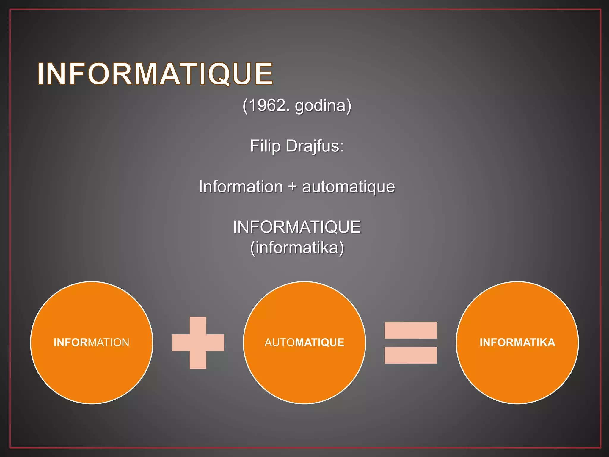 3. Uvod u informatiku - Podatak i informacija. Računarstvo i ...