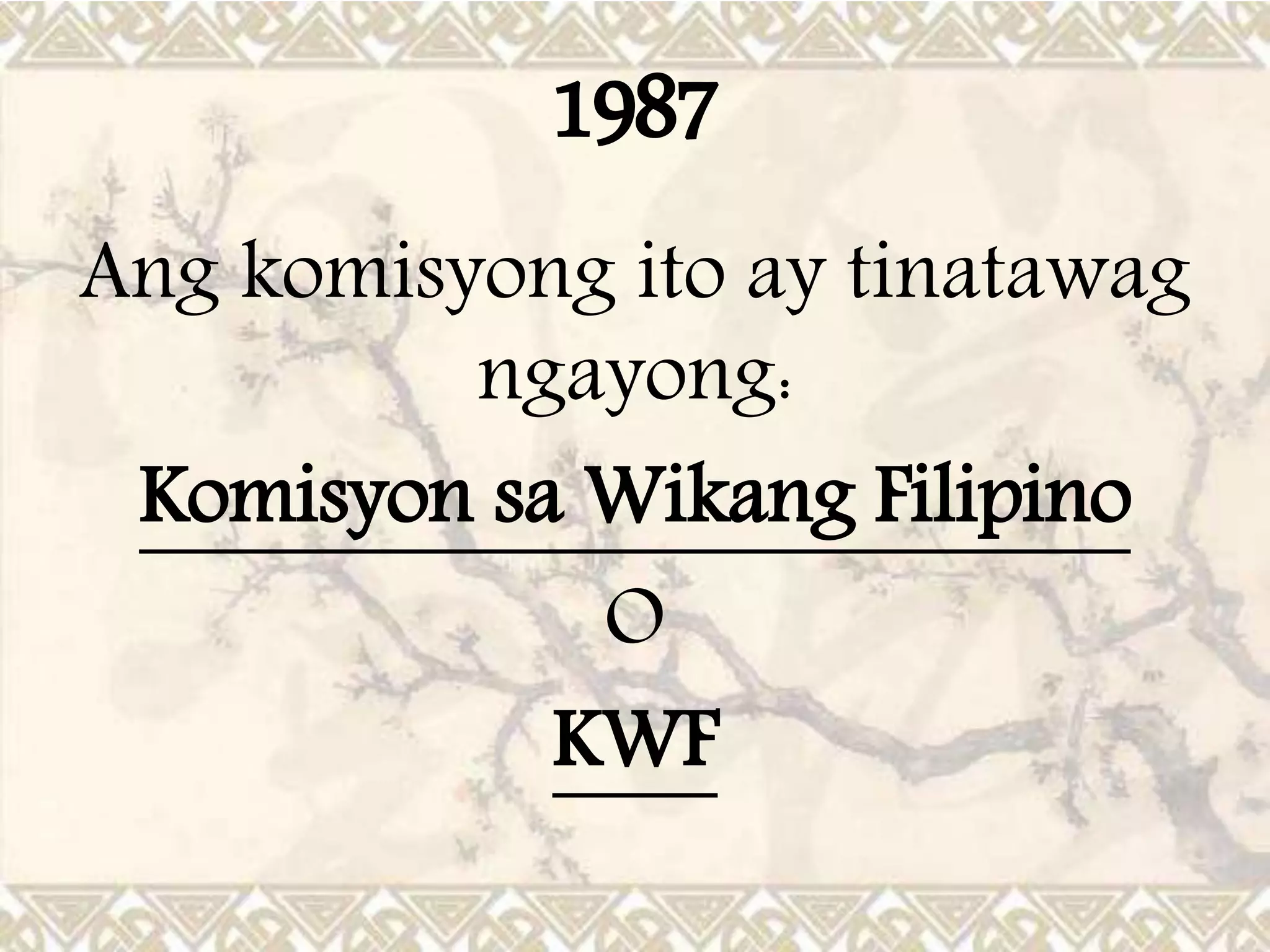 wikang pambansa | PPTX