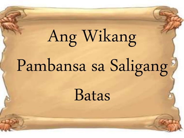 wikang pambansa | PPTX