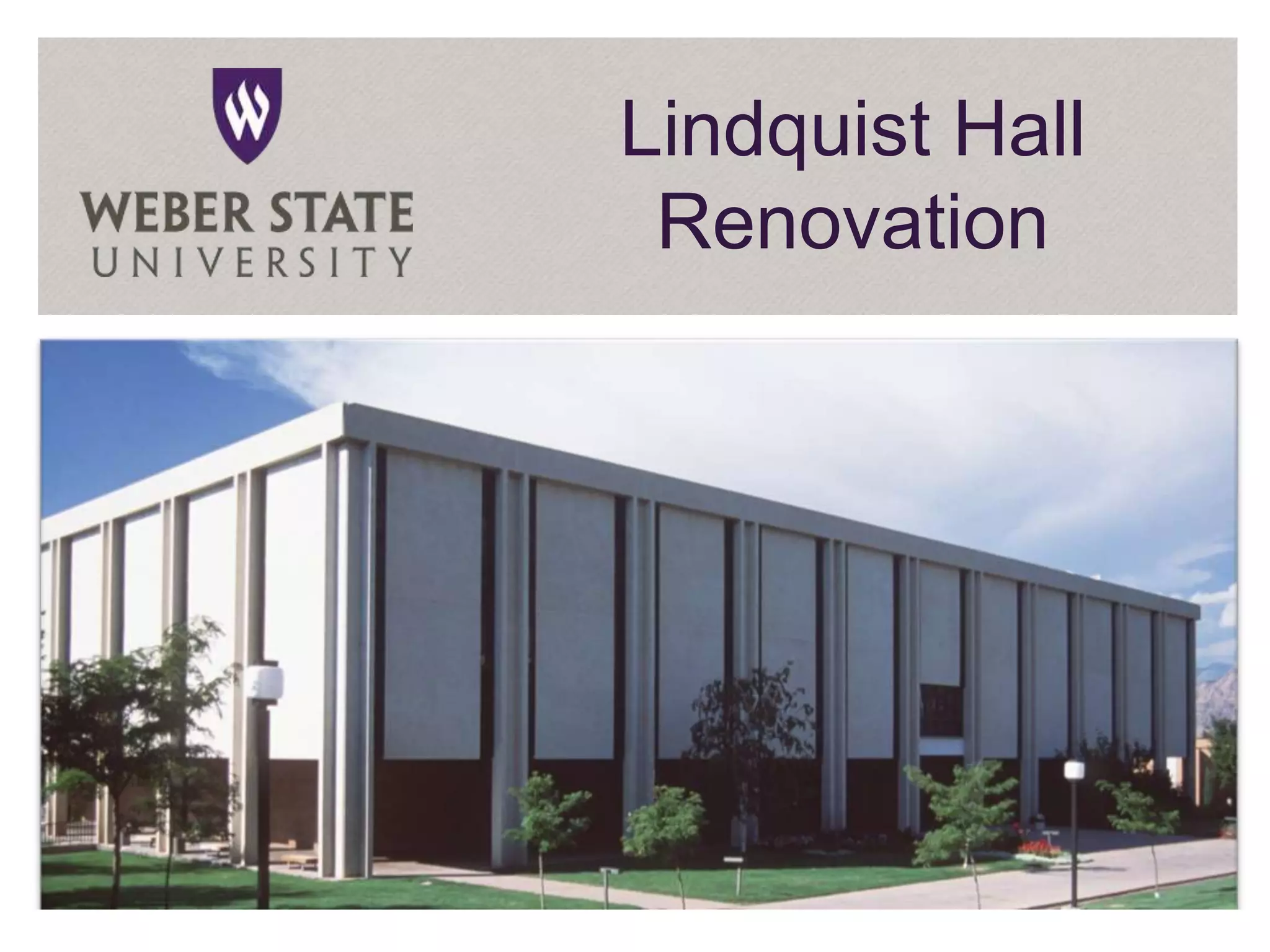 Weber State University Lindquist Hall Renovation (Social Sciences ...