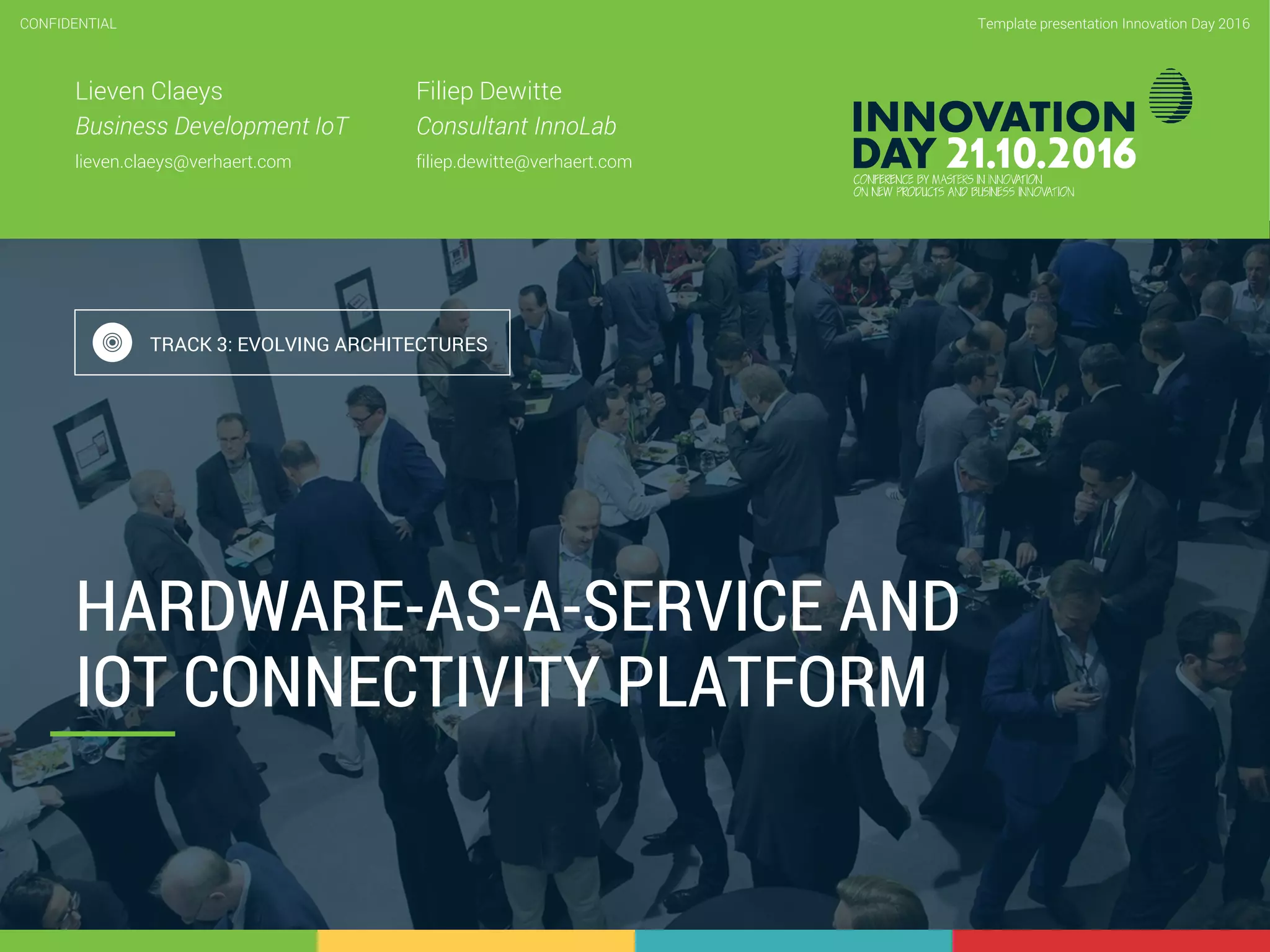 Hardware-as-a-Service (HaaS) and IoT connectivity platform (by Lieven ...