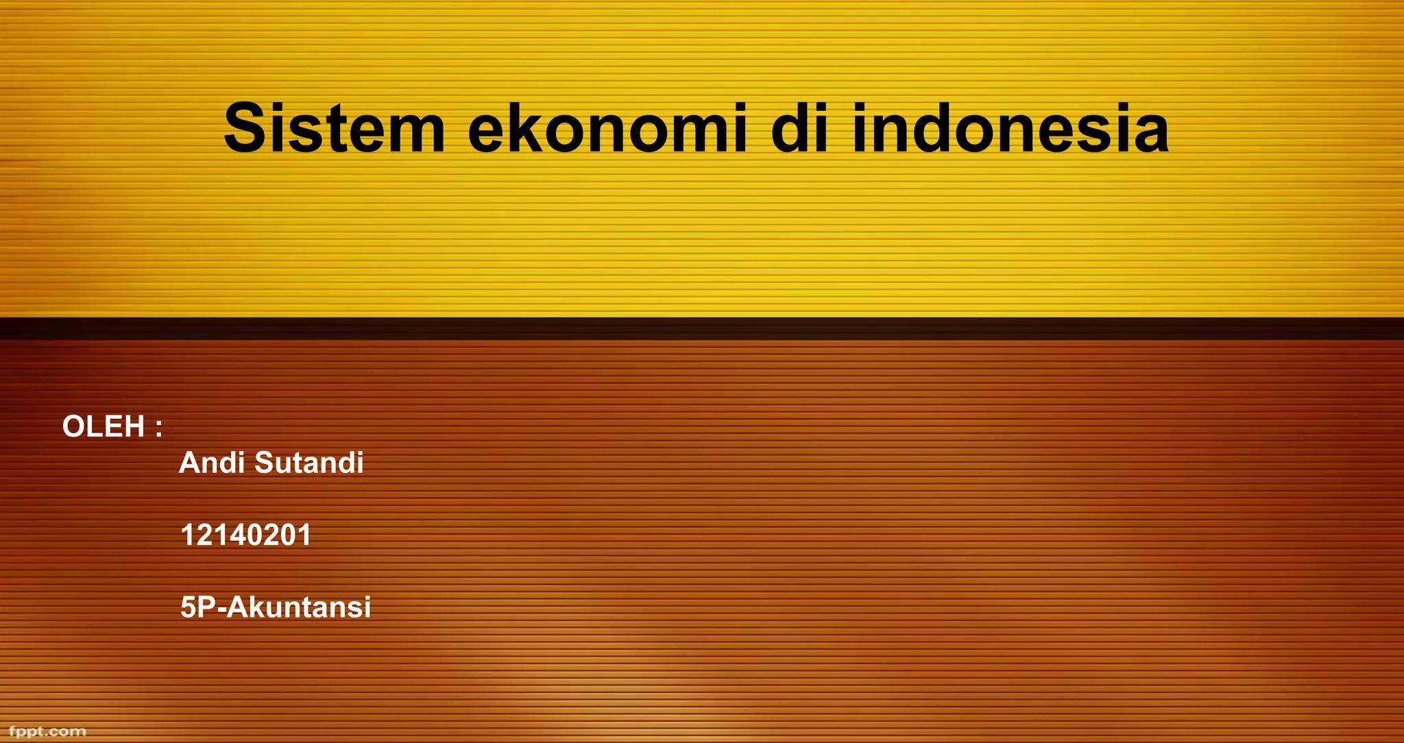 3. sistem ekonomi indonesia | PPTX