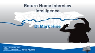 Return Home Interview Intelligence | PPT