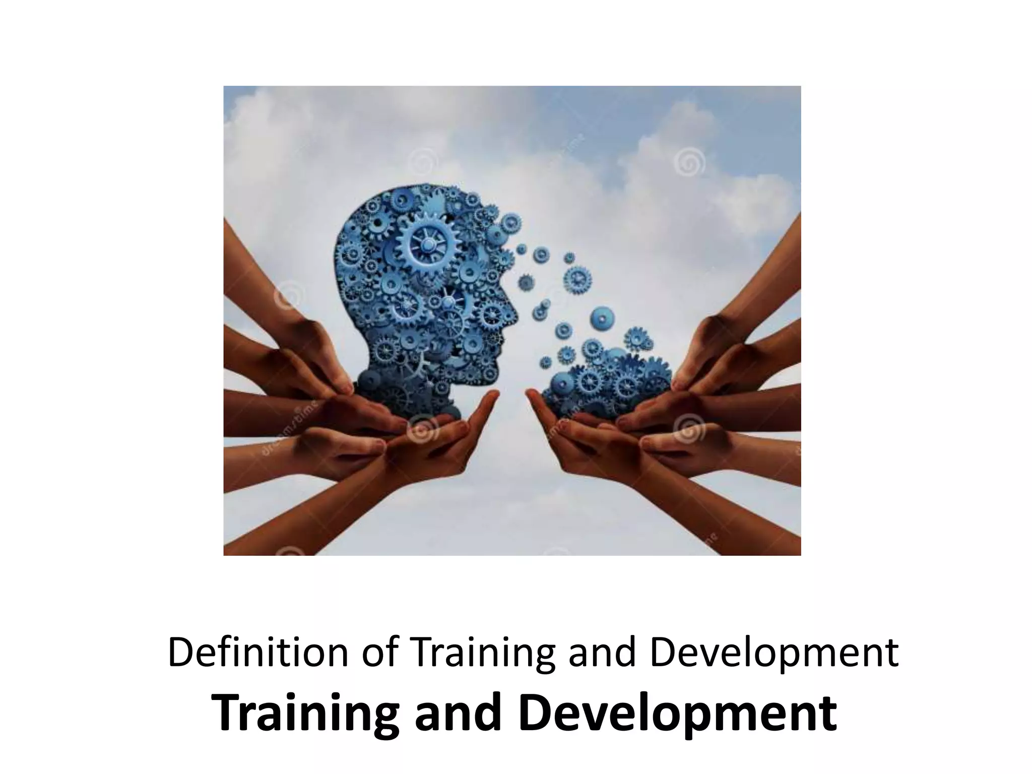 Definition of training and development - Manu Melwin Joy | PPTX