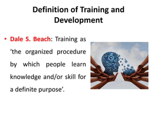 Definition of training and development - Manu Melwin Joy | PPT