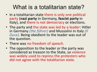 3. The rise of totalitarianism. fascism and nazism | PPTX