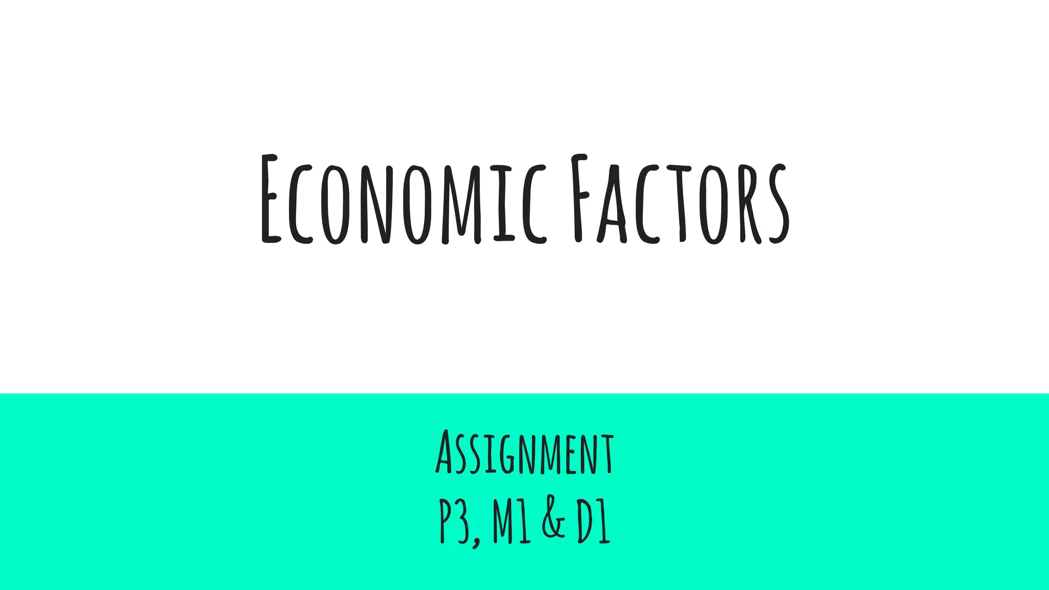 Economic Factors | PPTX