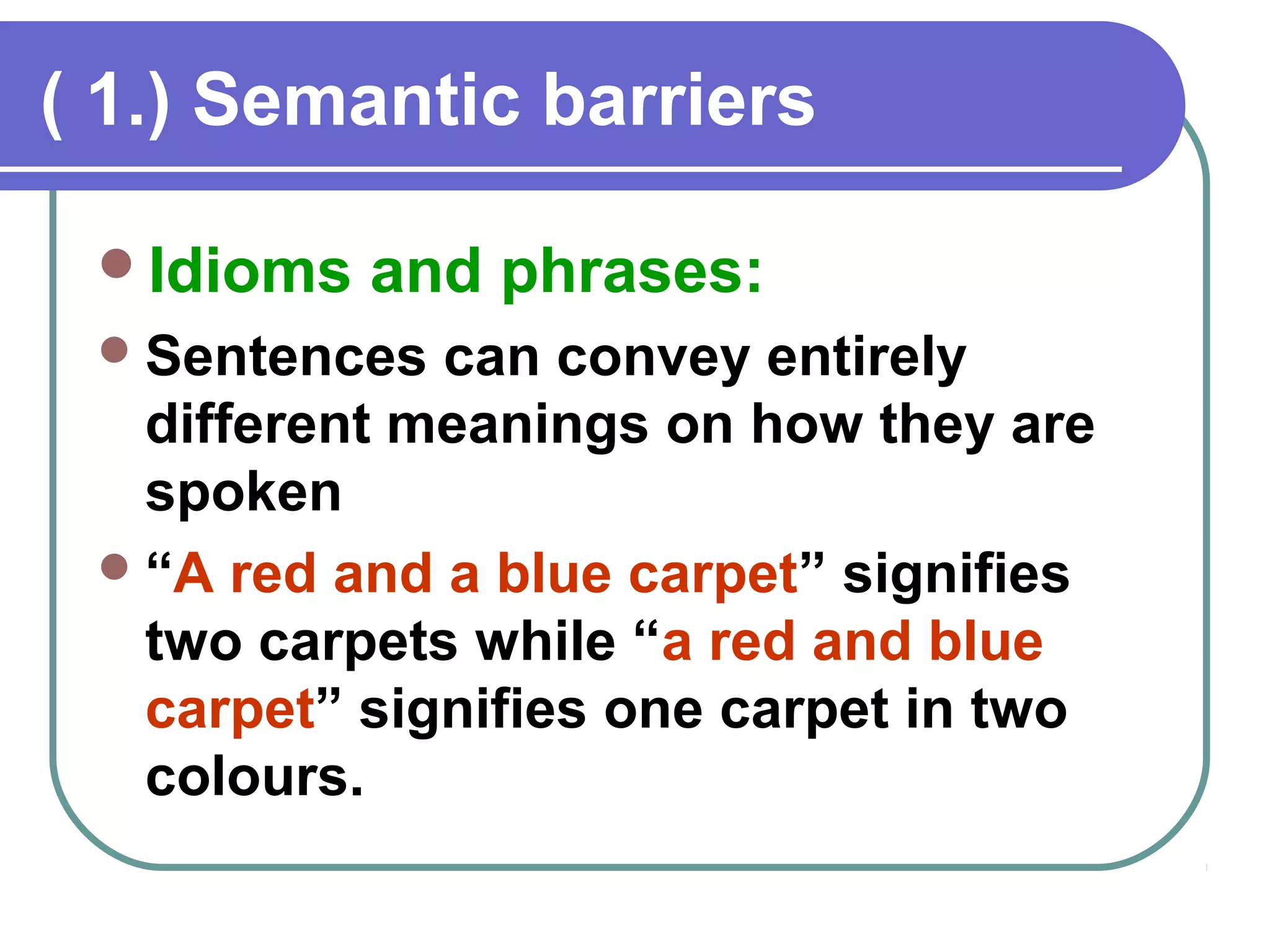 3. barriers to communication | PPT