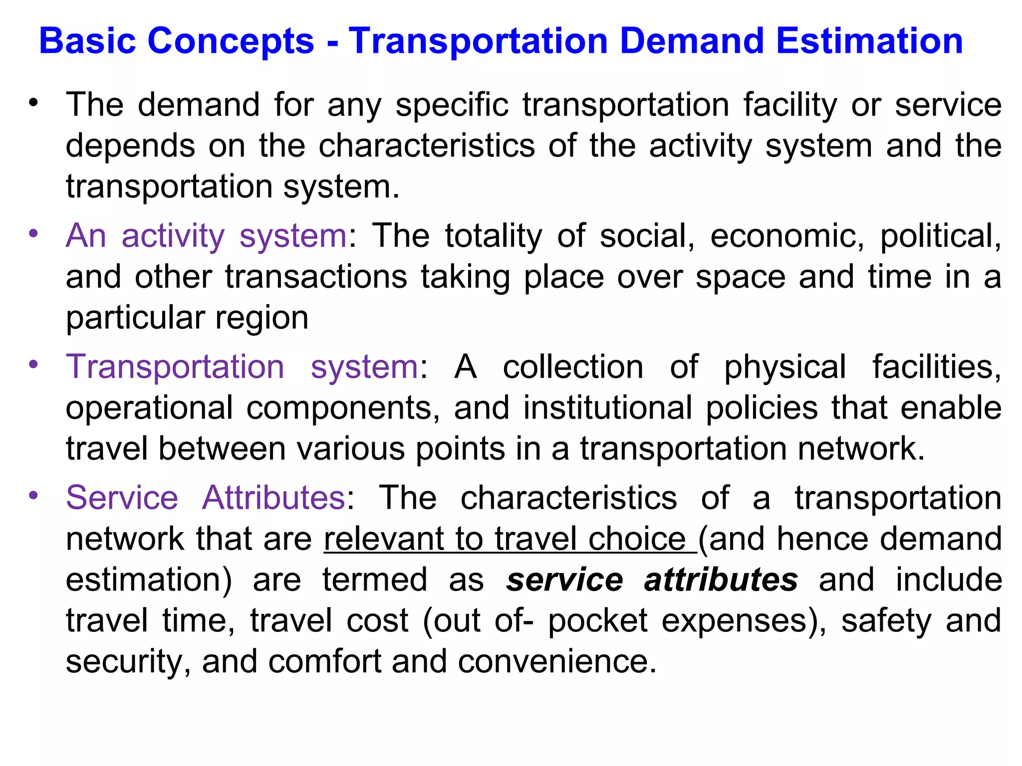 An Intro to estimating travel demand | PPT