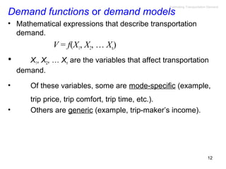 An Intro to estimating travel demand | PPT