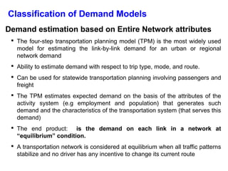 An Intro to estimating travel demand | PPT