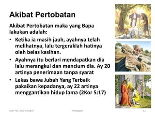 3. pertobatan dari hidup sia sia | PPTX