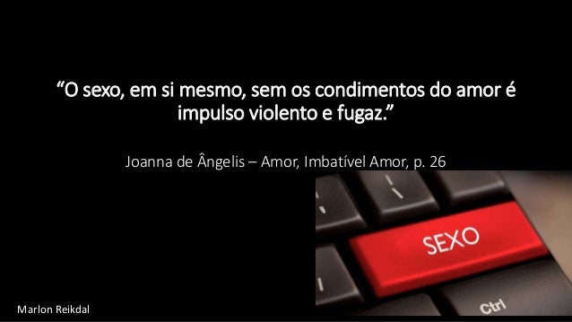 3 Prazer Sexo E Poder