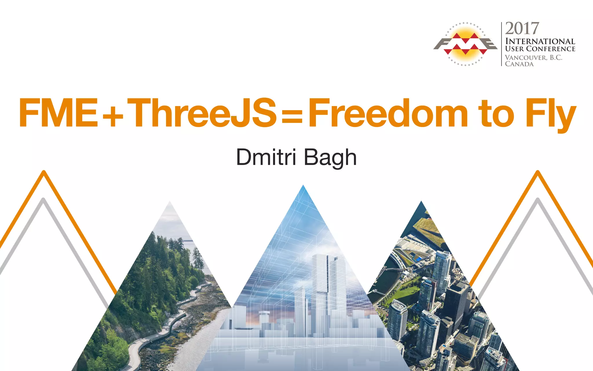 FME + ThreeJS = Freedom to Fly | PPT