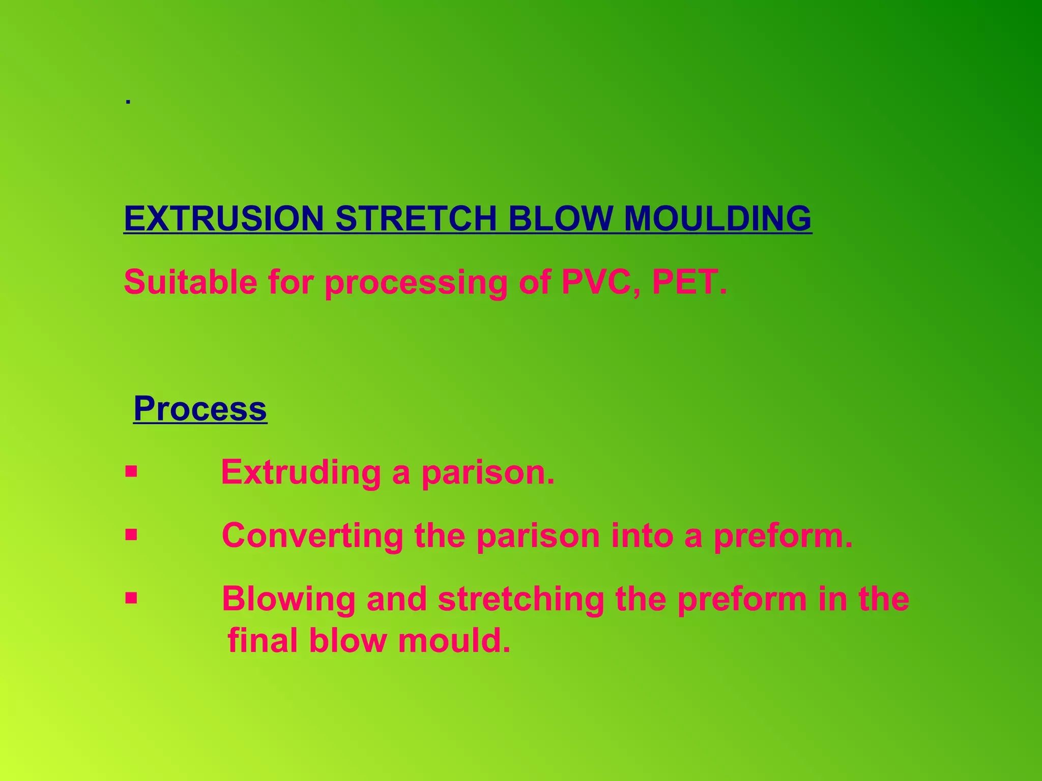 3. Blow moulding process | PPT