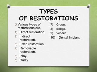 Dental Restorations | PPTX