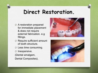 Dental Restorations | PPTX