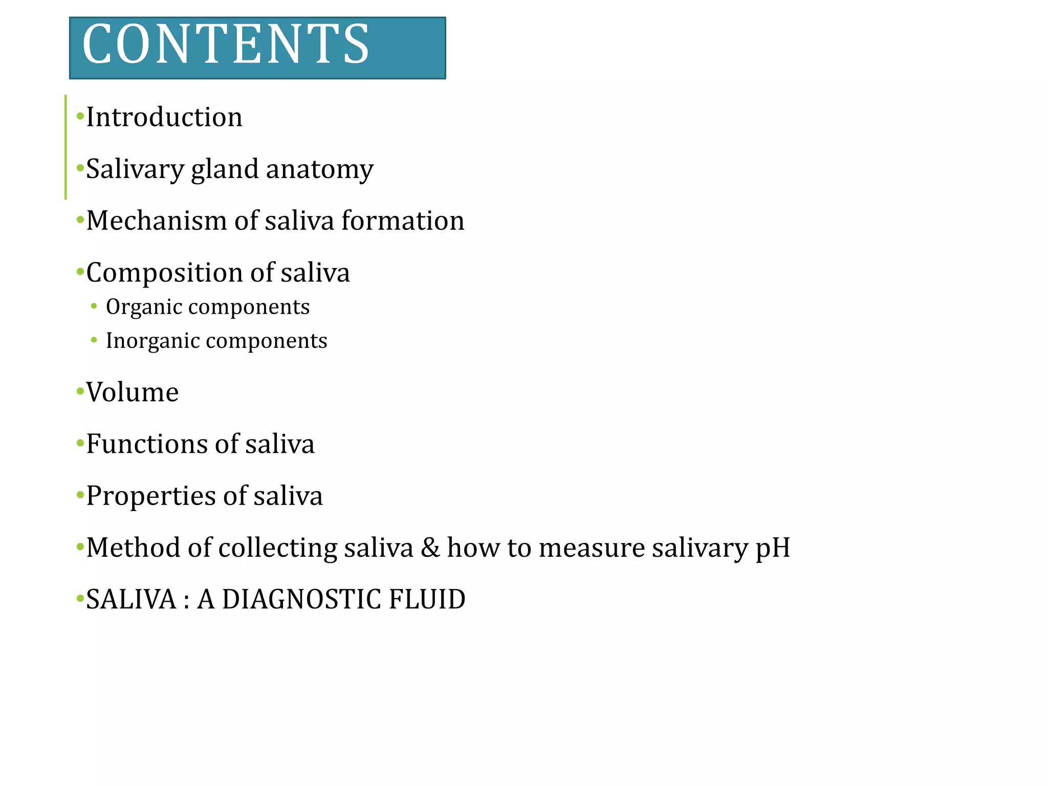 Saliva and salivary analysis | PPTX