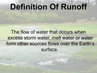 RUNOFF "BLESSING OR CURSE" ??? | PPTX