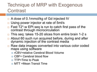 Magnetic Resonance Perfusion | PPTX