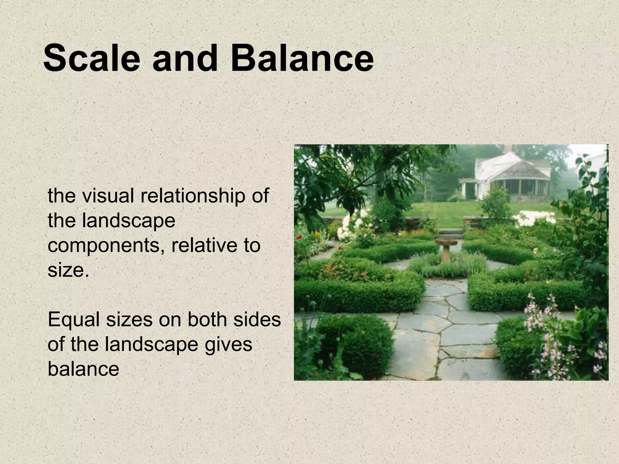 Principles of Landscape Design | PPTX | Gardening | Home & Garden