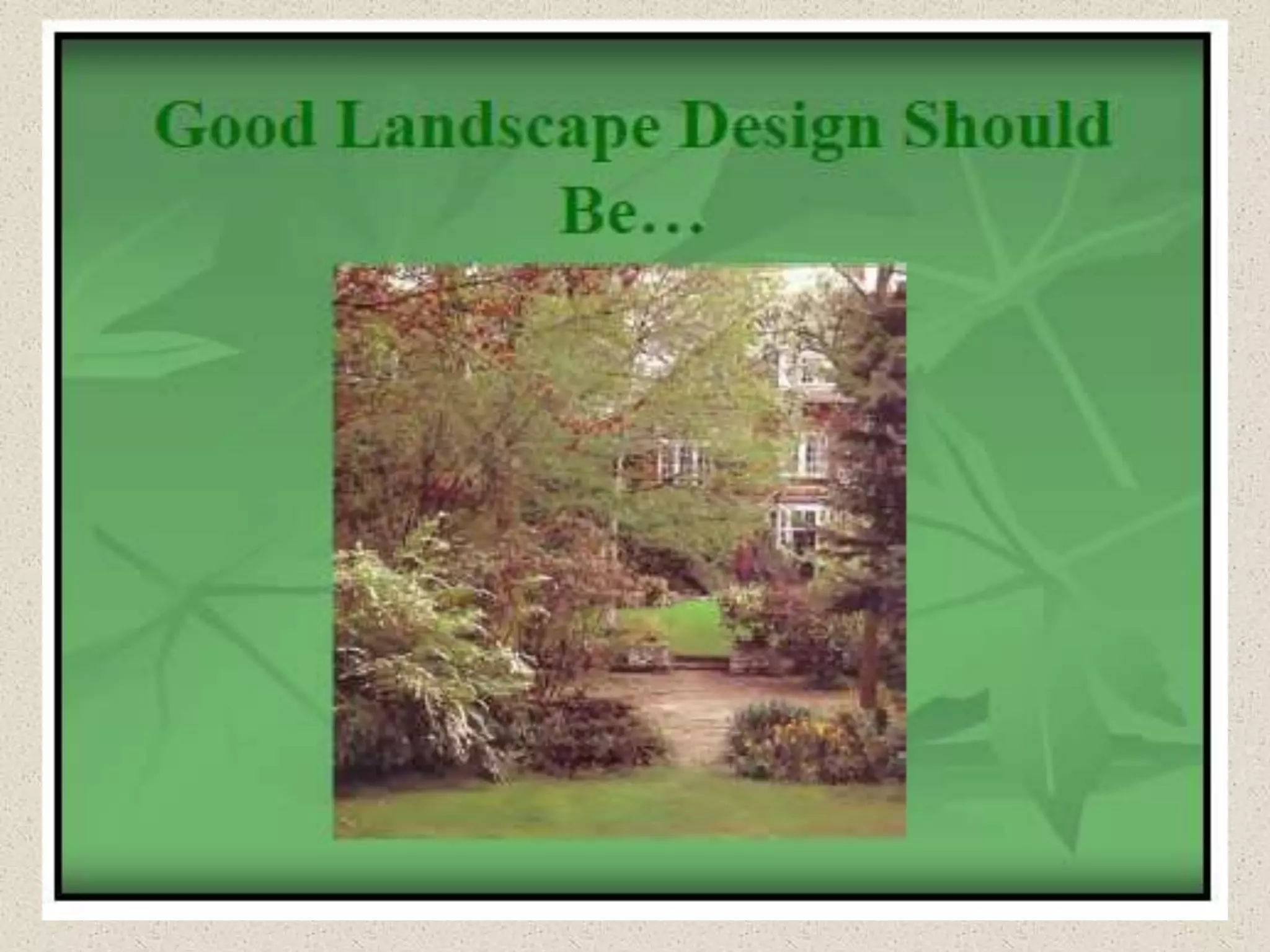 Principles of Landscape Design | PPTX