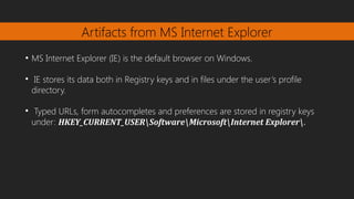 Extracting and analyzing browser,email and IM artifacts | ODP
