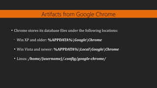 Extracting and analyzing browser,email and IM artifacts | ODP