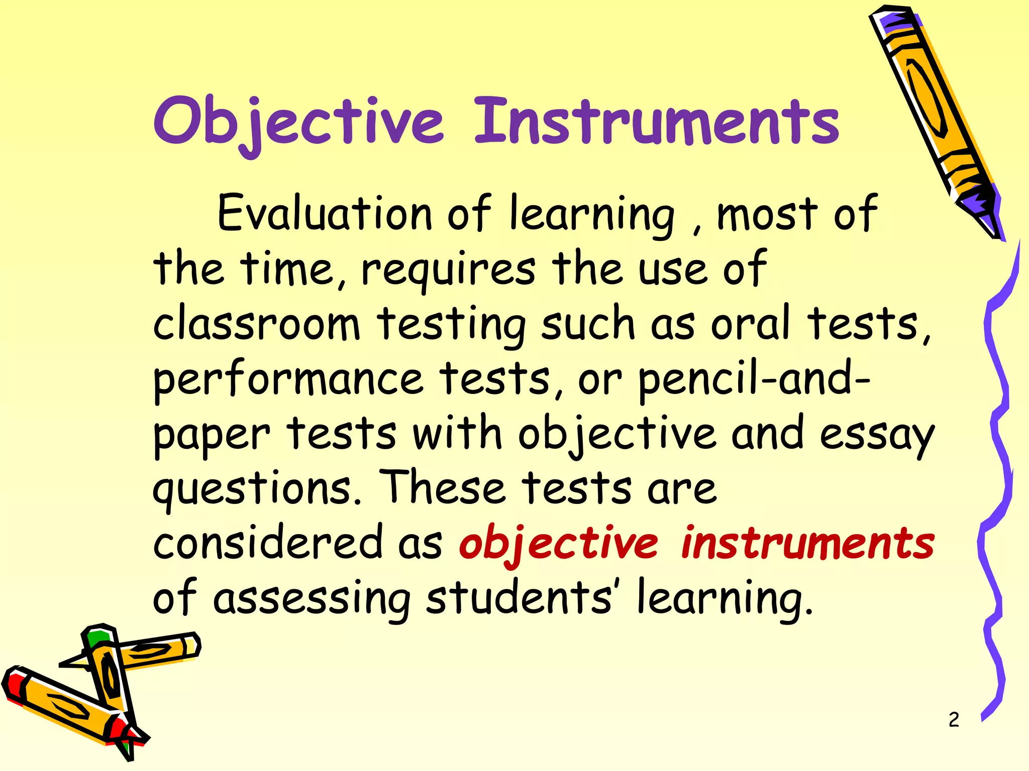 3. instruments used in evaluation | PPTX